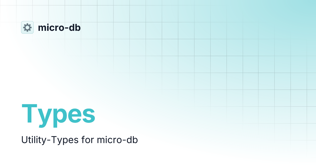 Types | micro-db